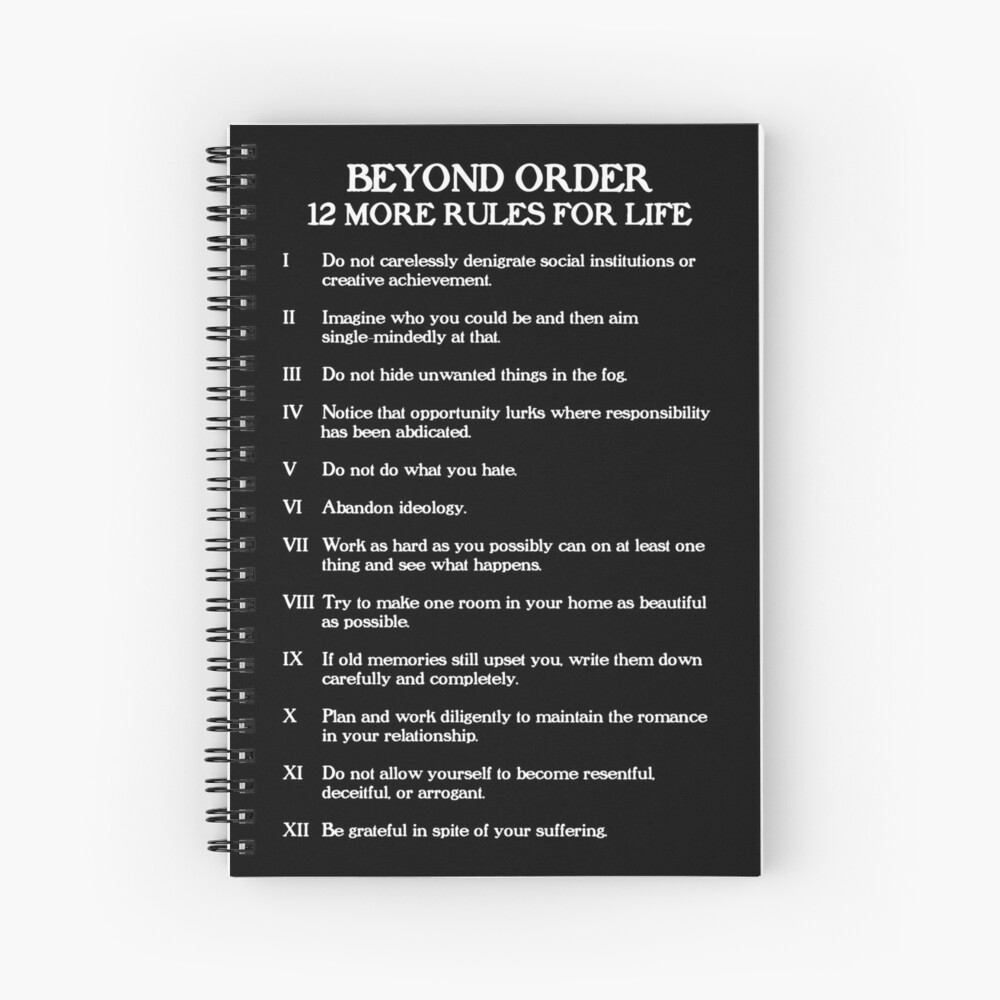 "Beyond Order 12 More Rules for Life - Jordan Peterson" Spiral Notebook ...