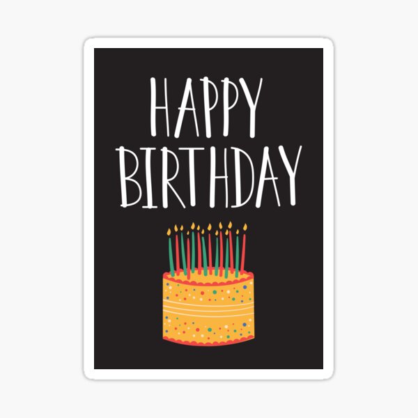 "Happy Birthday Funfetti Cake" Sticker for Sale by ToastyBopShop ...