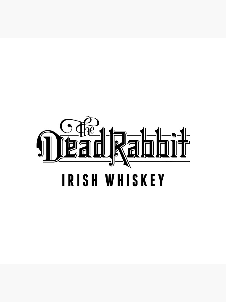 "Classic Irish-Whisky From Dead-Rabbits" Poster by syap09 | Redbubble