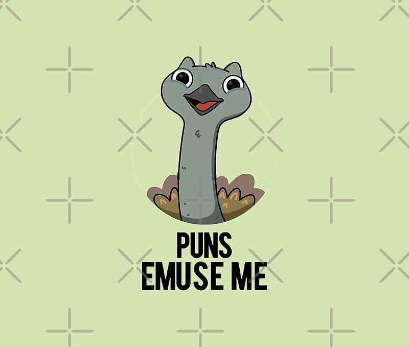 "Puns Emuse Me Emu Cartoon Pun" by 14Smith15 | Redbubble