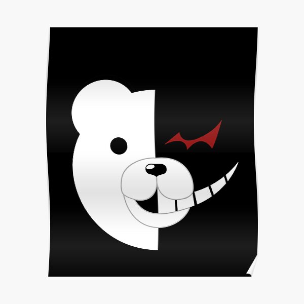 "Danganronpa: monokuma" Poster by Rebellion-10 | Redbubble