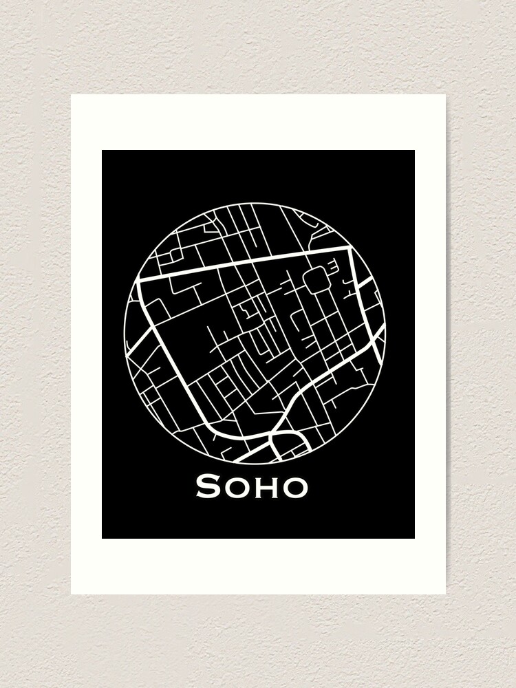 "Soho Map Print with name in white" Art Print for Sale by The-T-For-Ts ...