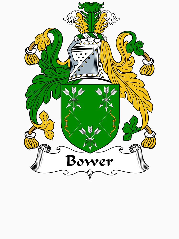 "Bower Coat of Arms / Bower Family Crest" T-shirt by ScotlandForever ...