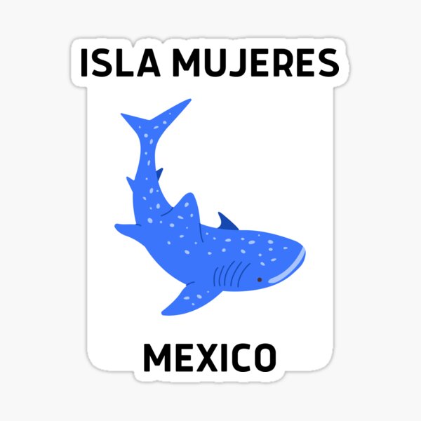 "Isla Mujeres Whale Shark Snorkeling" Sticker for Sale by ...
