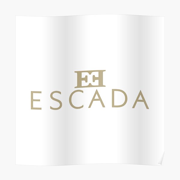 "Escada " Poster by mehrennares | Redbubble
