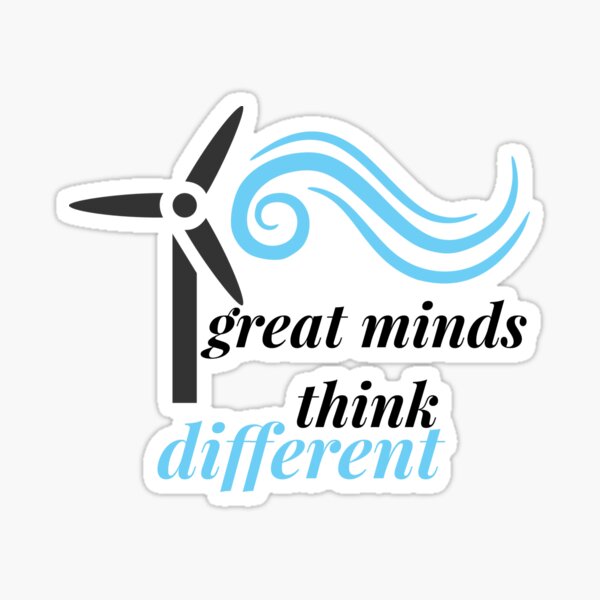"great minds think different" Sticker for Sale by LALATENDU | Redbubble