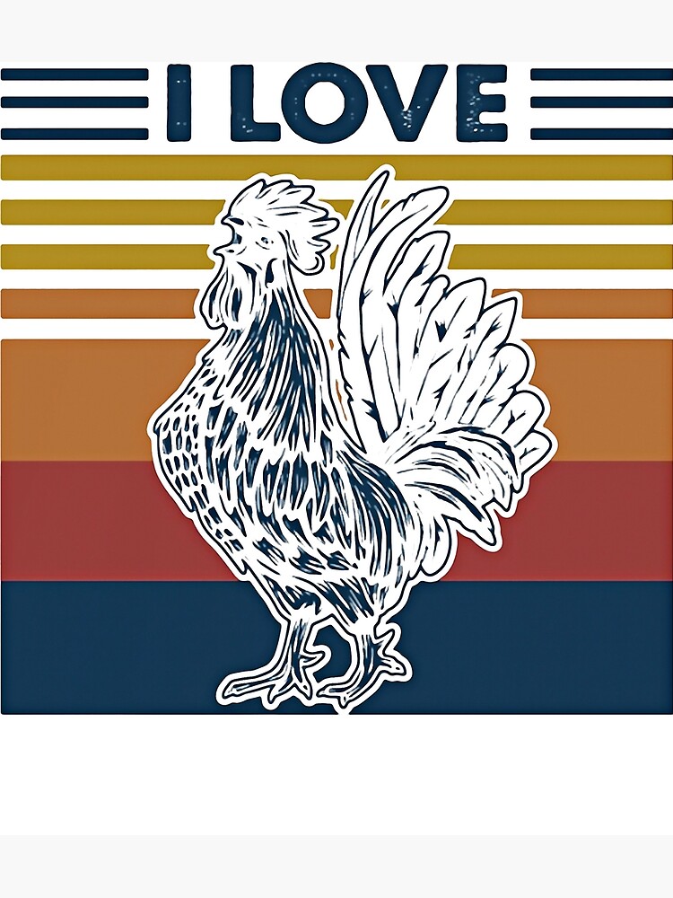 "I Love Rooster Vintage Retro" Poster for Sale by ToreSJonsson | Redbubble