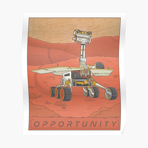 "Opportunity Mars Rover | A Fanart Illustration " Poster by stacree ...