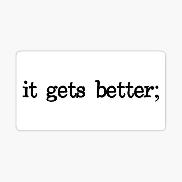 It Gets Better Gifts & Merchandise | Redbubble