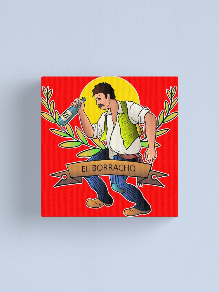 Impression sur toile « el boracho », par rosiojh | Redbubble