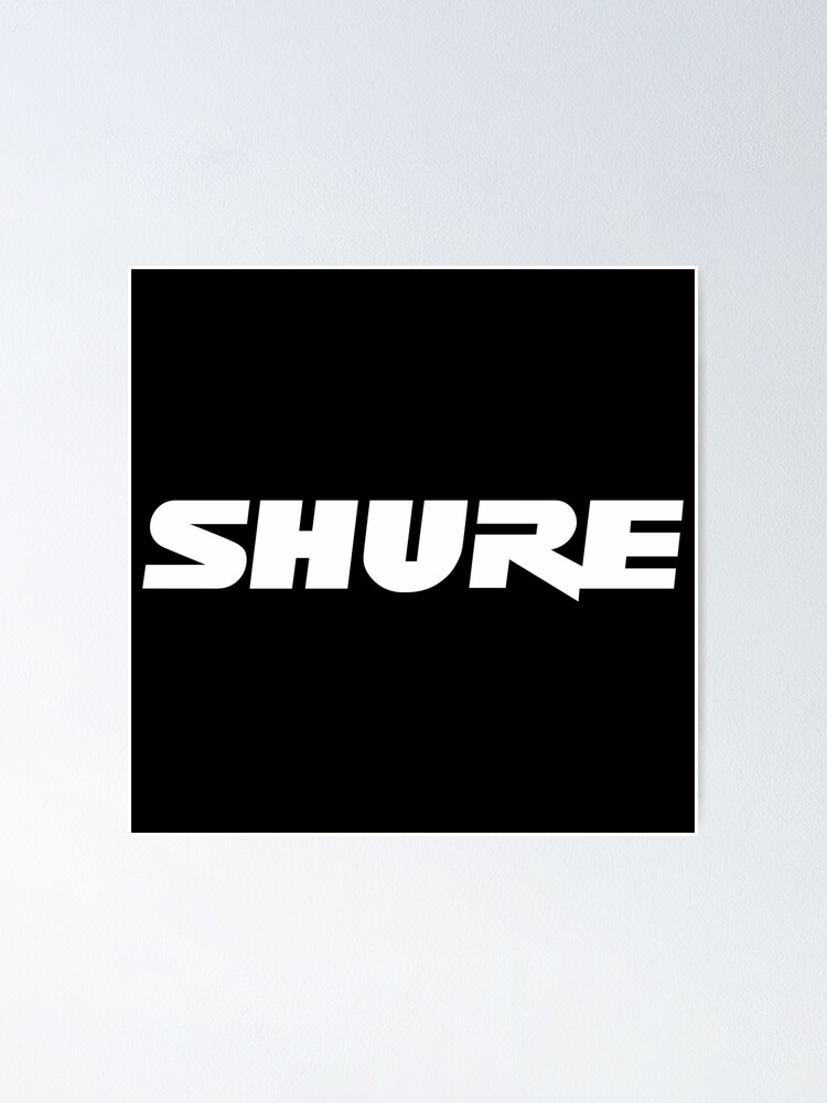 "Logo Shure" Poster for Sale by havordrust | Redbubble