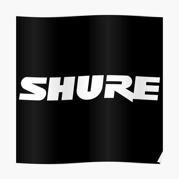 "Logo Shure" Poster for Sale by havordrust | Redbubble