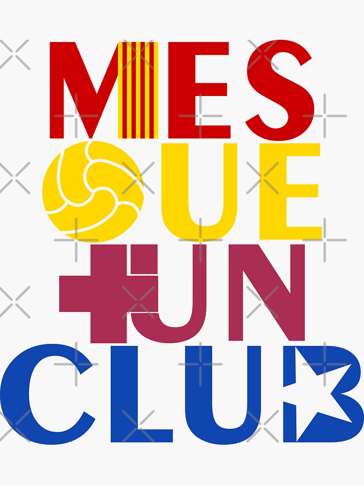"Mes Que Un Club" Sticker for Sale by Vondella | Redbubble