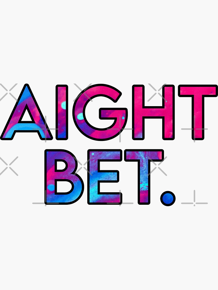 "Aight bet blue and pink black outline" Sticker for Sale by Captain ...