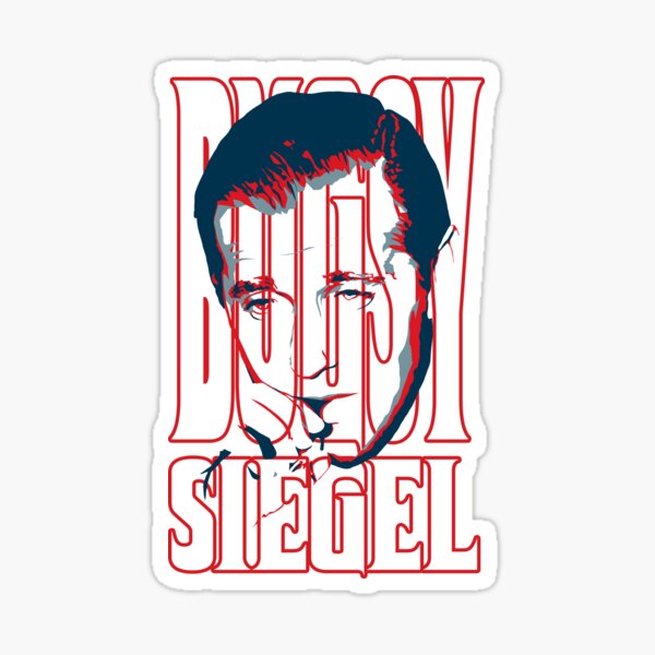 "BUGSY SIEGEL" Sticker by PistoLeroD | Redbubble