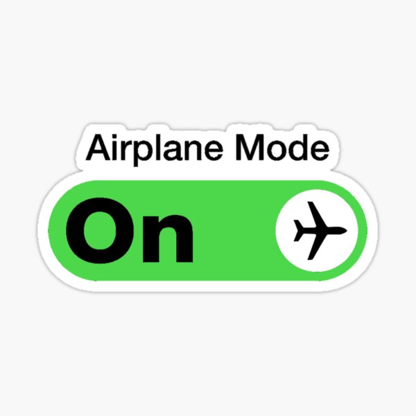 "Airplane mode on" Sticker for Sale by fatvaggos | Redbubble