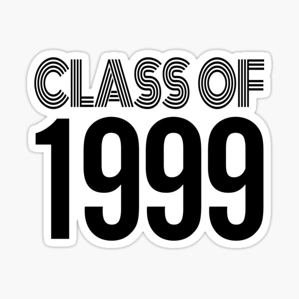 "Class of 1999 - Graduation" Sticker for Sale by AnveeBubbles | Redbubble
