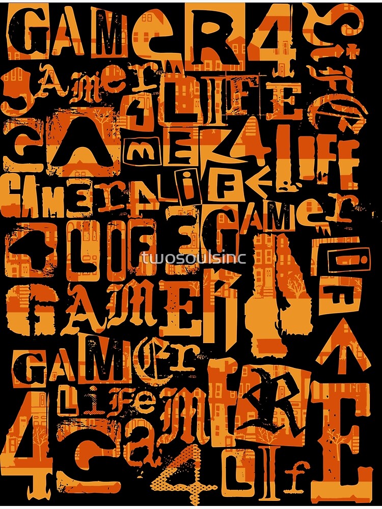 "Gamer 4 life 3.0" Poster by twosoulsinc | Redbubble