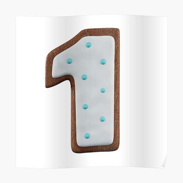 "Cookie Alphabet Number One" Poster by fineart2017 | Redbubble