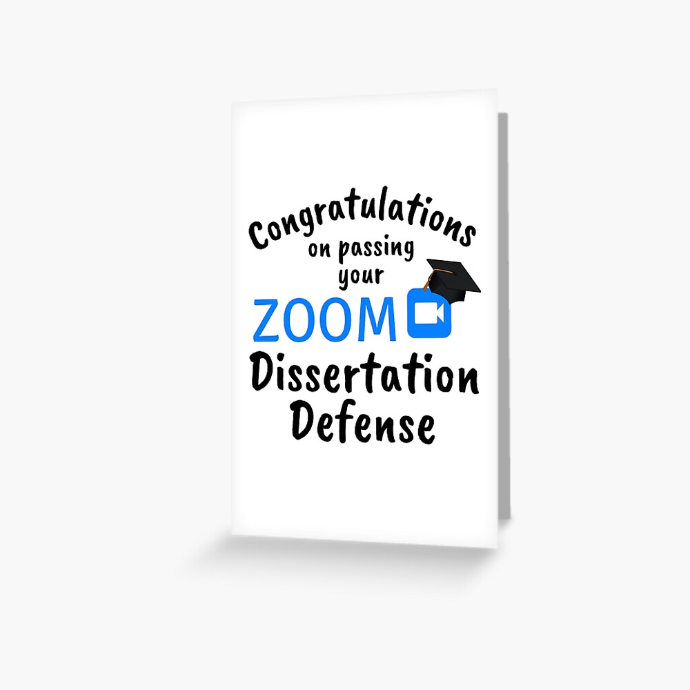 "Congratulations On Passing Your Dissertation Defense - Virtual ...