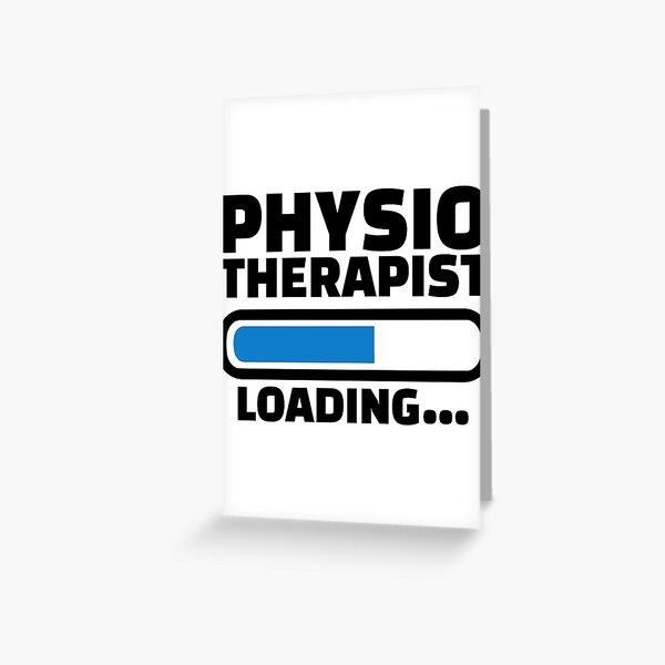 Physiotherapist Greeting Cards | Redbubble
