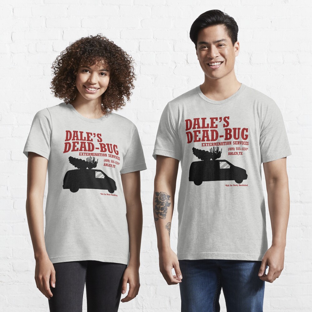 "Dale's Dead-Bug" T-shirt for Sale by jordanlbender | Redbubble | king ...