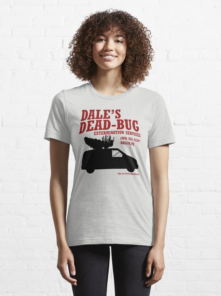 "Dale's Dead-Bug" T-shirt for Sale by jordanlbender | Redbubble | king ...