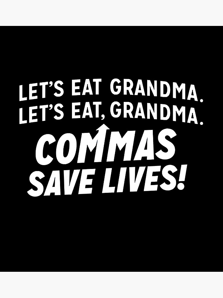 "Commas Save Lives" Poster for Sale by lamchozui | Redbubble
