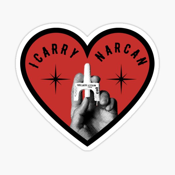 "I CARRY NARCAN" Sticker by RubyRiderGifts | Redbubble