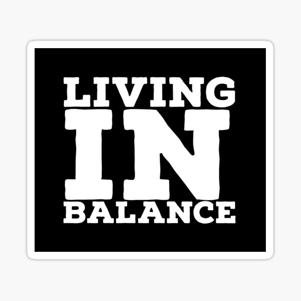 "Living in balance" Sticker for Sale by Butterflylife | Redbubble