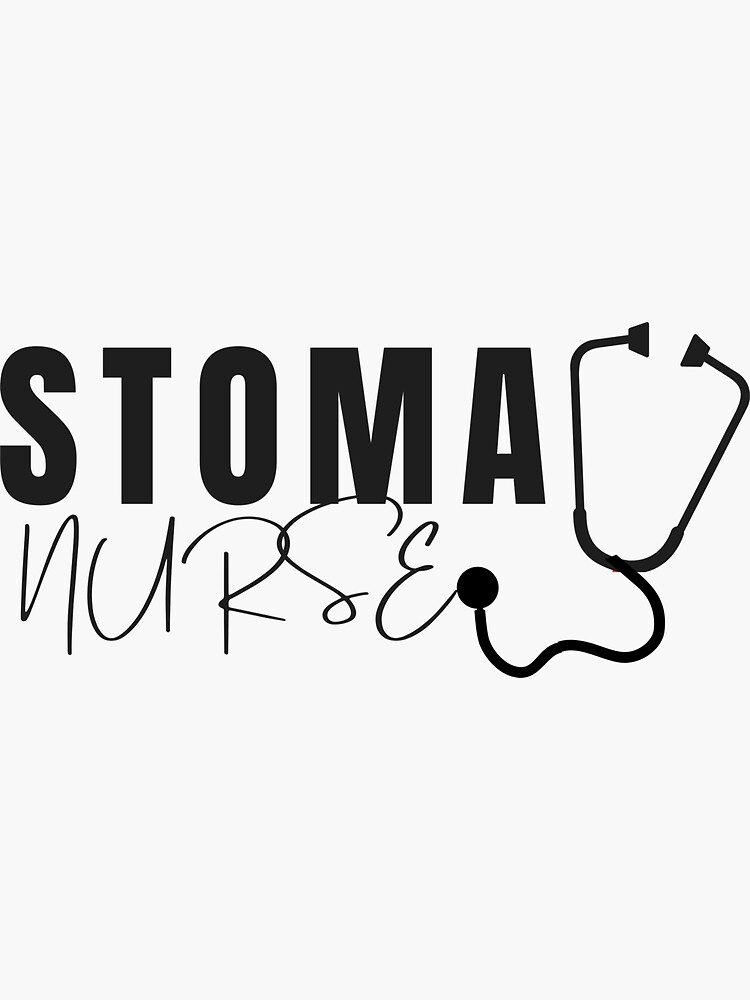"Stoma Nurse || Future Nurse || RN Nurse || Ostomy Care" Sticker by ...