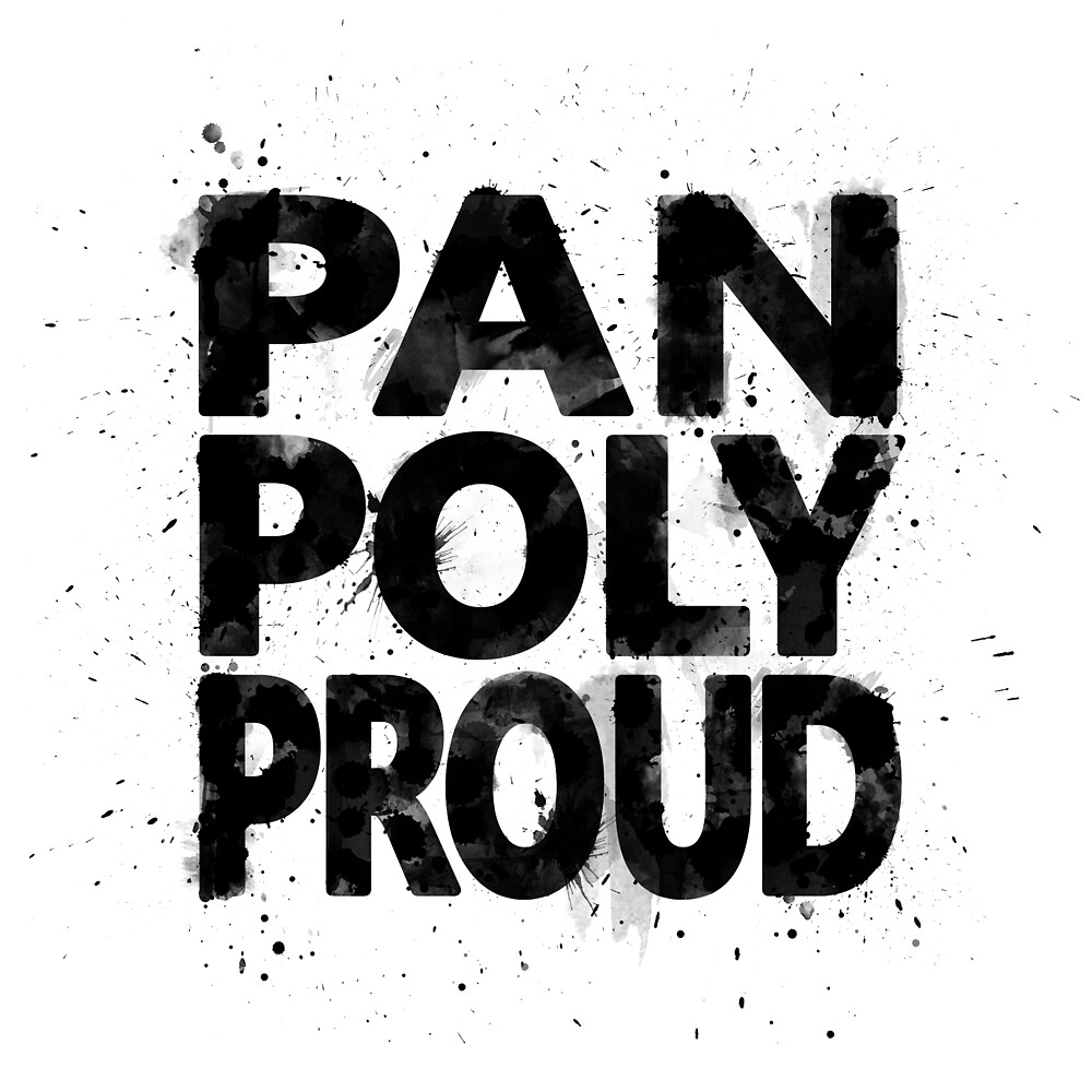 "Pan Poly Proud - Black Text Version" by adriawells | Redbubble