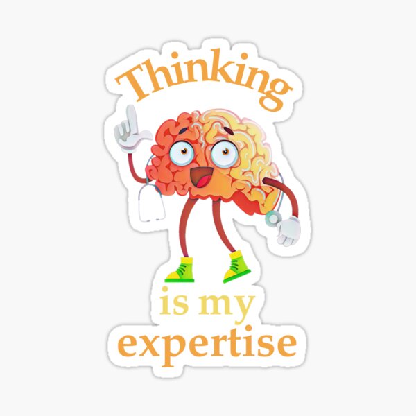 "brain. brain doc, thinking is my expertise" Sticker by doctors-apparel ...