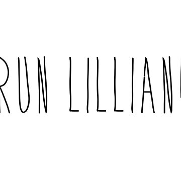 "Run Lillian!" Sticker for Sale by withrow | Redbubble