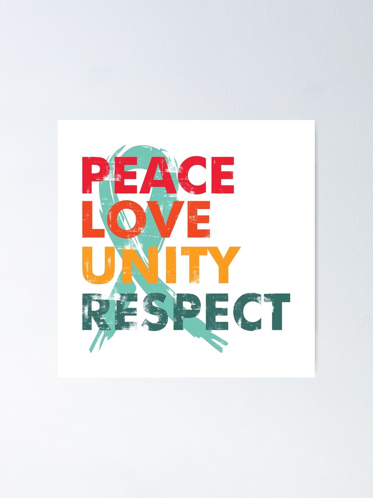 "Peace Love Unity and Respect" Poster for Sale by shijeruk | Redbubble