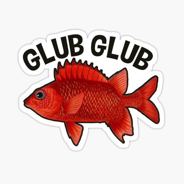"glub glub shiny red fish meme" Sticker for Sale by Captain-Jackson ...