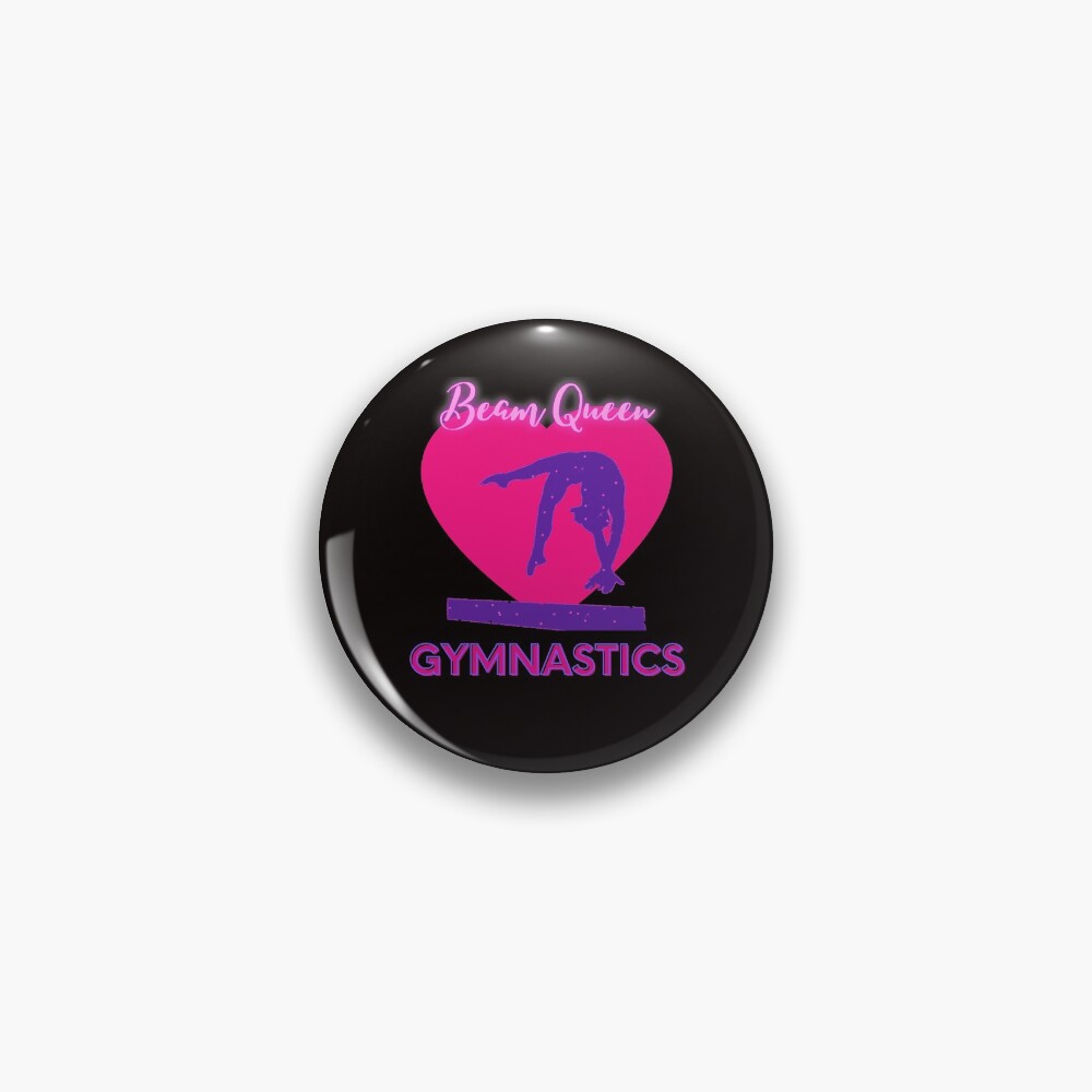 "Beam Queen Gymnastics" Pin by starlit-studios | Redbubble