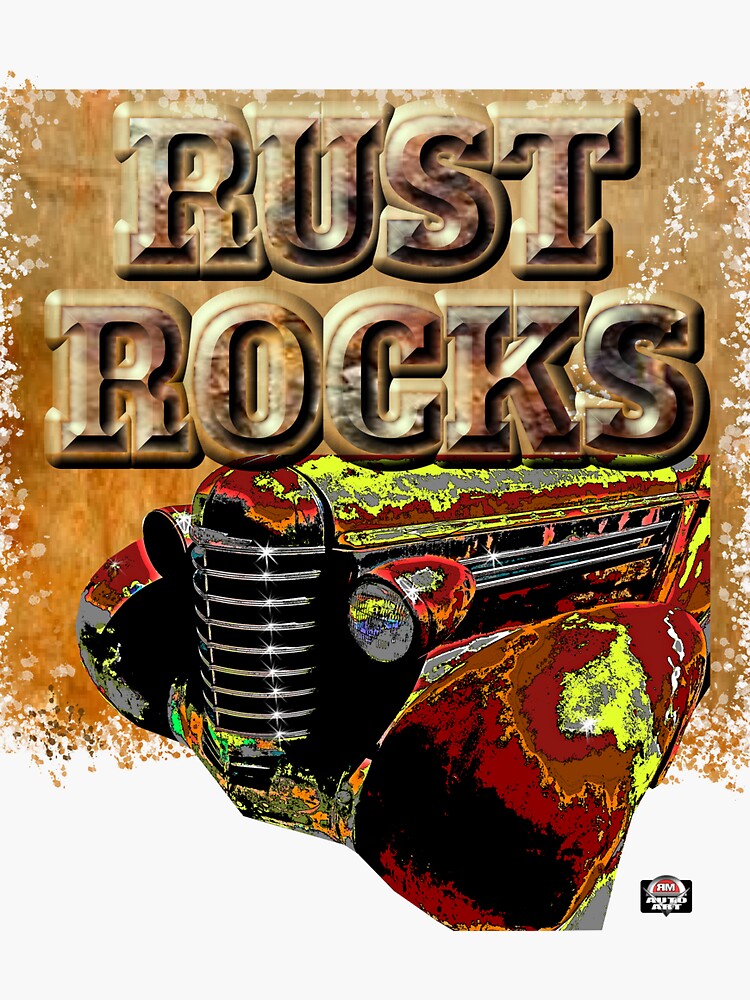 "Rusty Relics Really Rock" Sticker for Sale by RMautoart42 | Redbubble