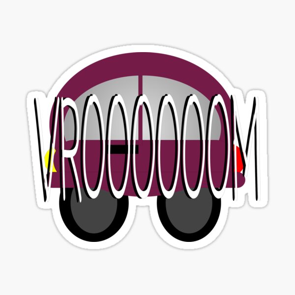 "Vroom Design with car" Sticker by BeYouAndTrue | Redbubble