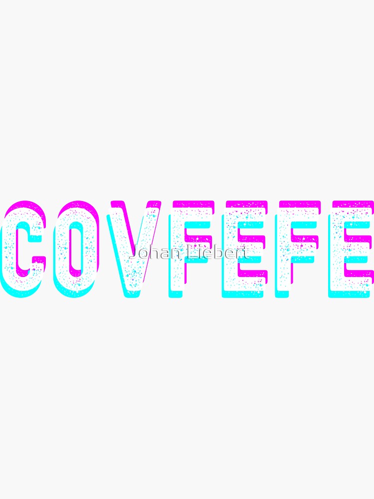 "Covfefe Coffee" Sticker for Sale by VirtuaWaves | Redbubble