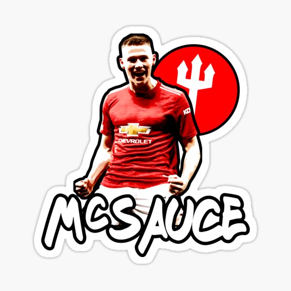 "Scott Mctominay - McSauce - Manchester United" Sticker for Sale by ...