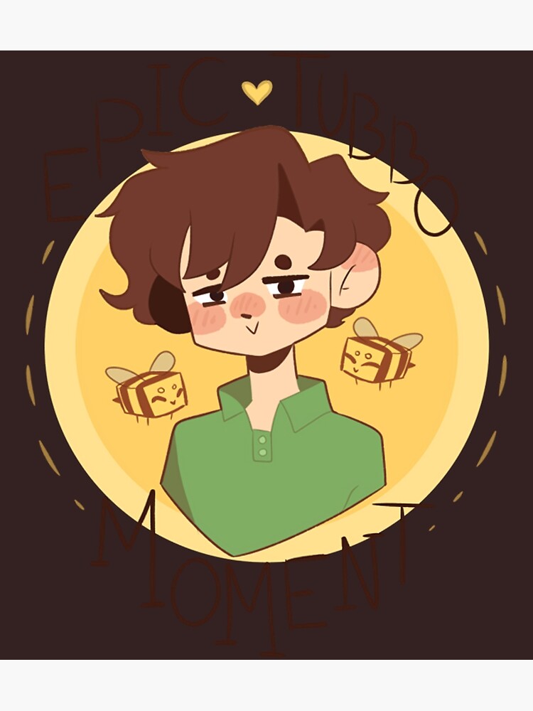 "Tubbo Merch Epic Tubbo Moment Fanart " Poster by Janessa-Pollich ...