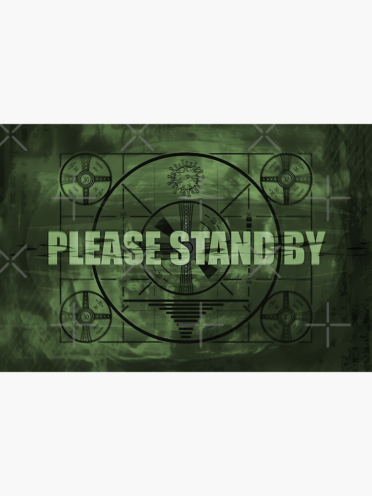 "Fallout Please Stand By " Poster for Sale by katemargoli | Redbubble