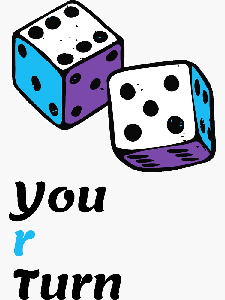 "Your turn" Sticker by SayaoOM | Redbubble