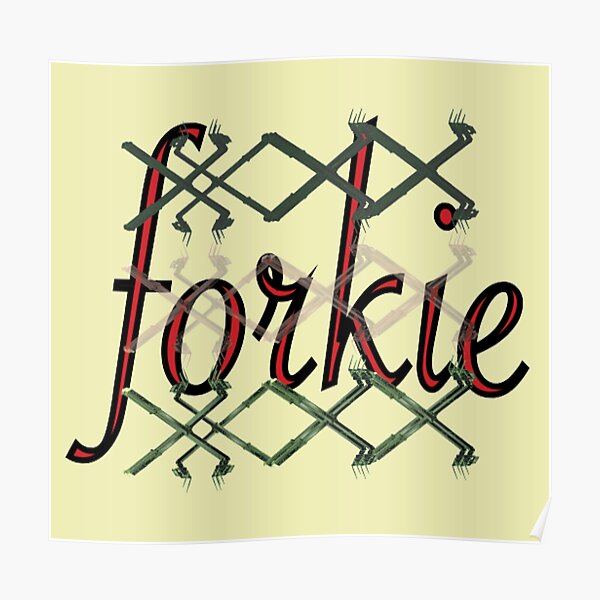 "forkie" Poster by telehandler | Redbubble