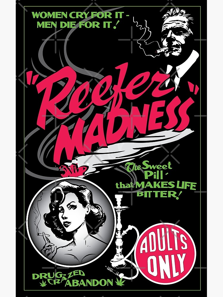 "Reefer Madness Propaganda art" Poster for Sale by kushcoast | Redbubble