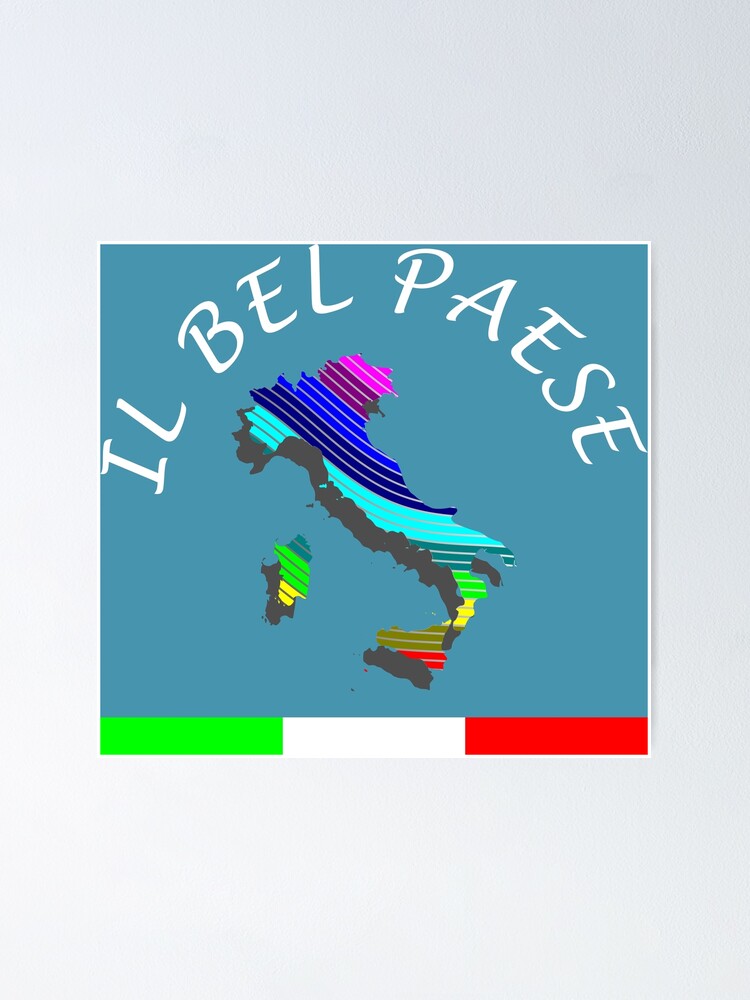 "Bel Paese, design Italia con Mappa e Bandiera" Poster by DeAmors ...