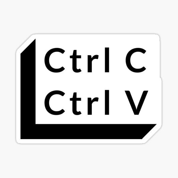 "Ctrl C, Ctrl V" Sticker for Sale by CodersWear | Redbubble