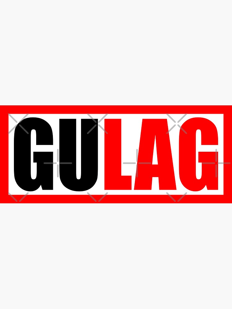 "GULAG" Sticker for Sale by chaoskandy | Redbubble