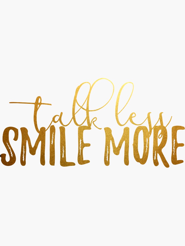 "Talk less, smile more Hamilton" Sticker for Sale by thediabeticnerd ...